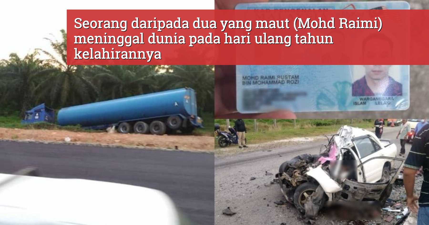 Dua Maut Kereta Bertembung Dengan Lori Tangki Di Jalan Teluk Intan - Sitiawan