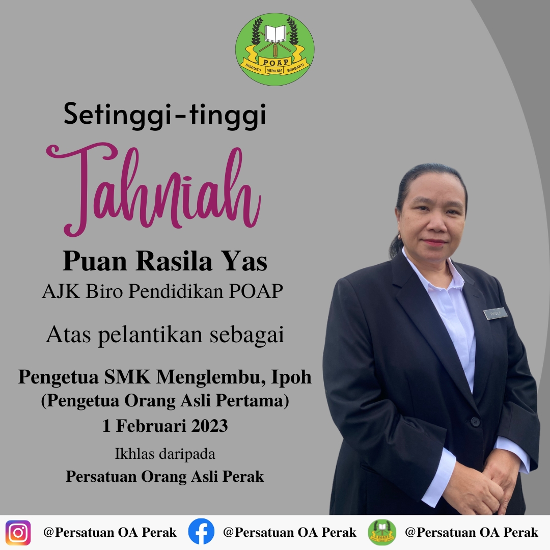 Rasila Yas, Wanita Orang Asli Pertama Dilantik Jadi Pengetua Sekolah