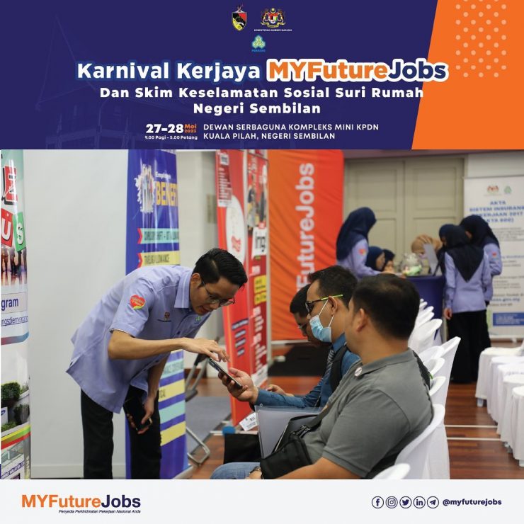 Karnival Kerjaya MyFutureJobs & Skim Keselamatan Sosial Suri Rumah 2023 Temui Rakyat Di Tiga ...