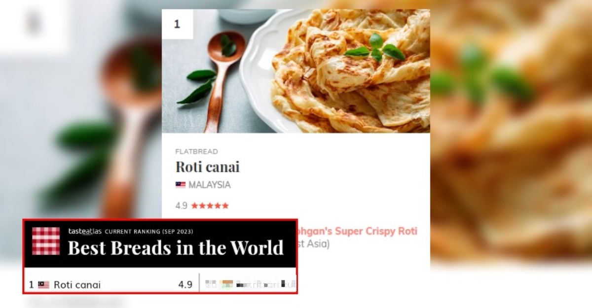 Berada Di Kedudukan Pertama, Roti Canai Diiktiraf Roti Terbaik Di Dunia