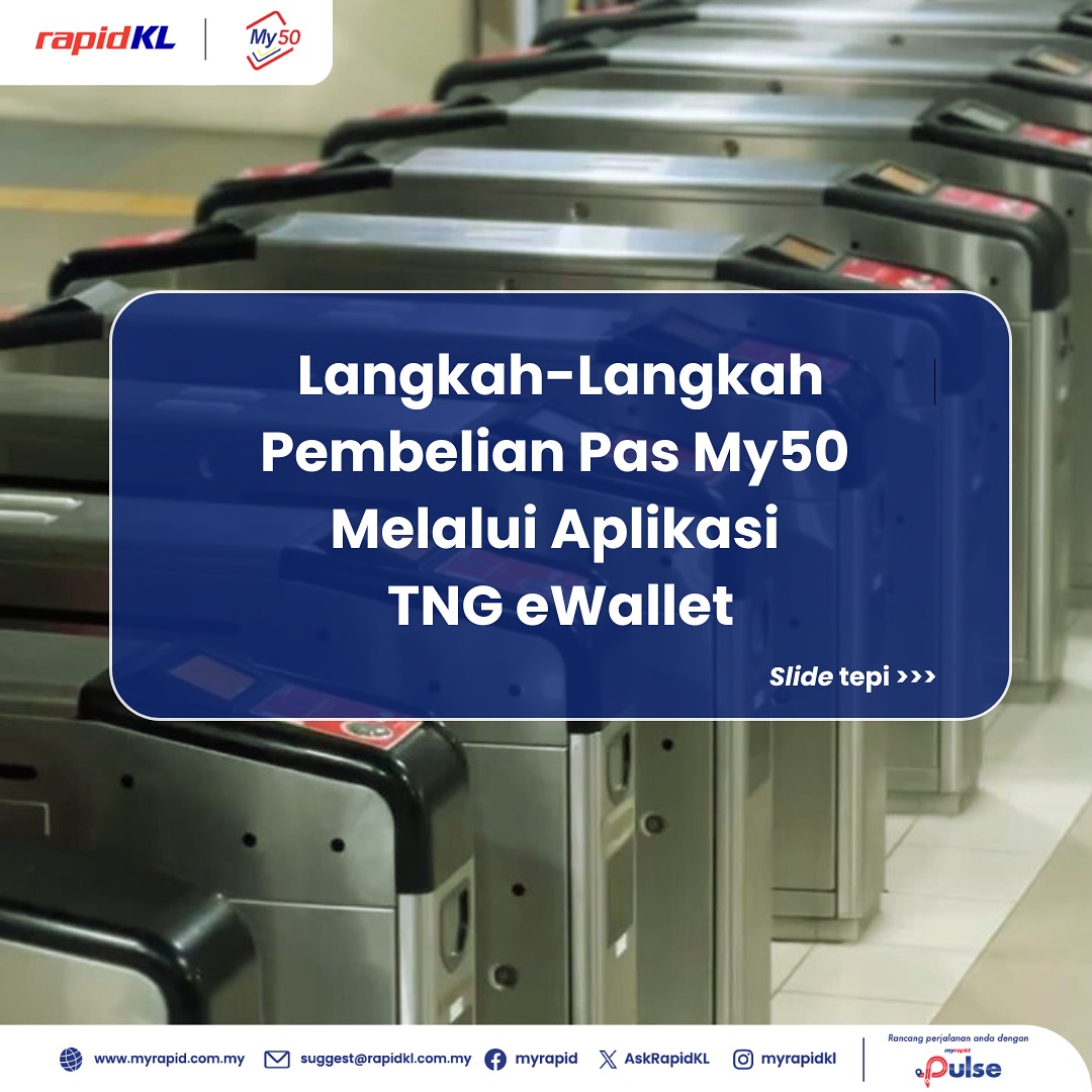 Langkah-Langkah Beli Pas My50 Guna TNG eWallet